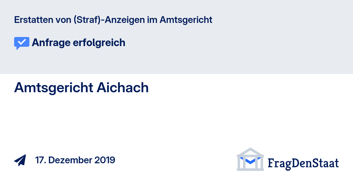 Erstatten von (Straf)-Anzeigen im Amtsgericht - FragDenStaat