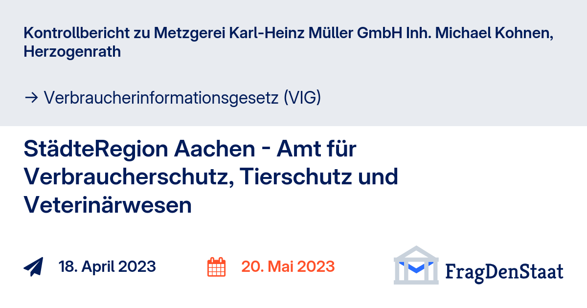 Kontrollbericht zu Metzgerei Karl-Heinz Müller GmbH Inh. Michael Kohnen ...