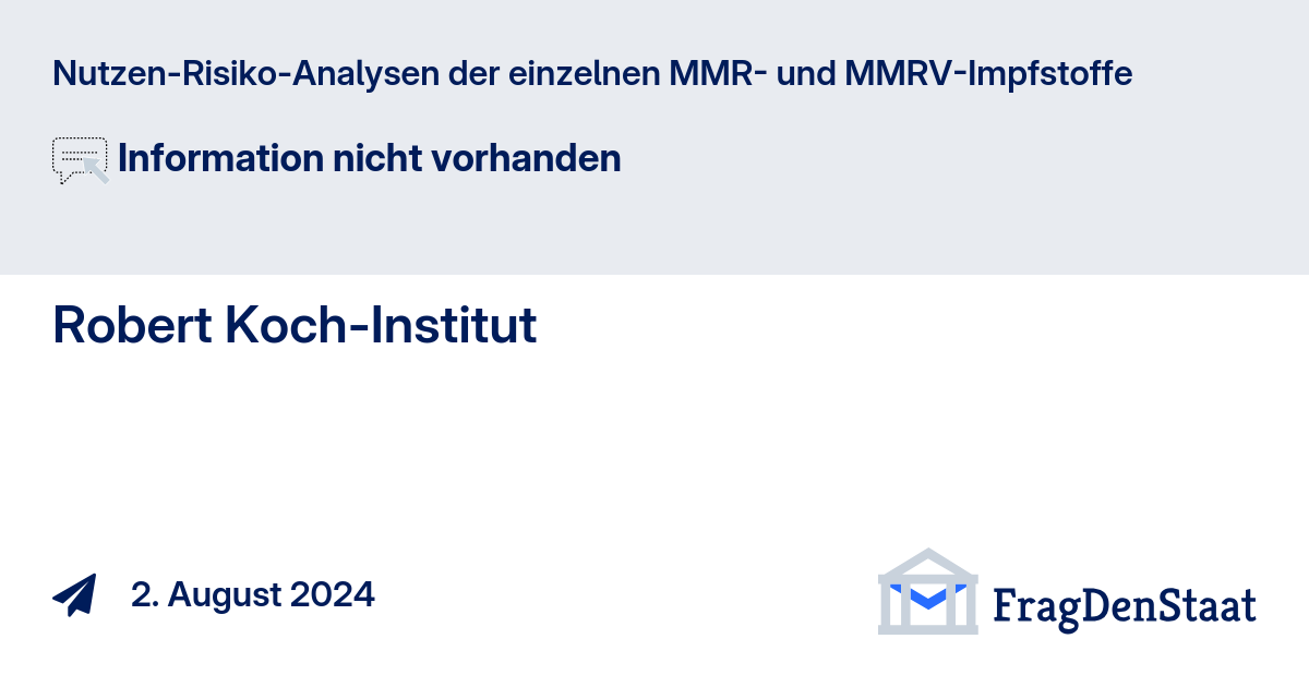 Nutzen-Risiko-Analysen der einzelnen MMR- und MMRV-Impfstoffe ...