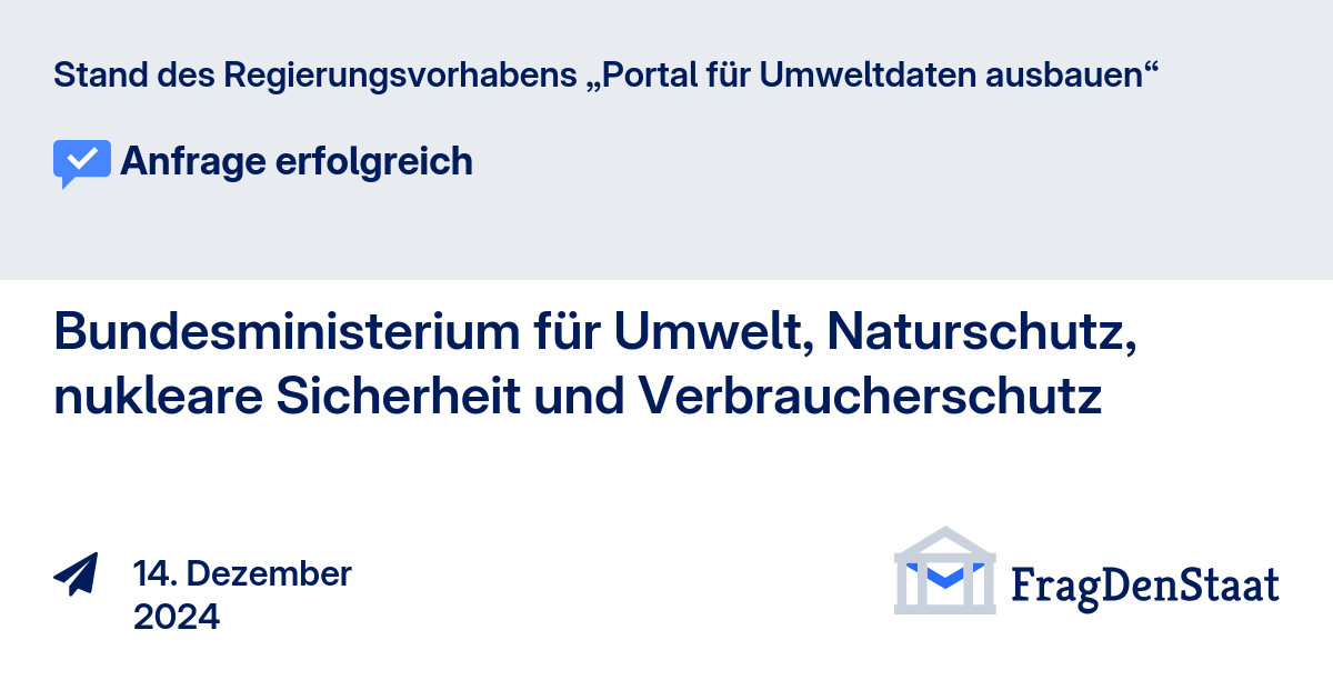 Stand des Regierungsvorhabens „Portal für Umweltdaten ausbauen ... Stand des Regierungsvorhabens „Portal für Umweltdaten ausbauen ...