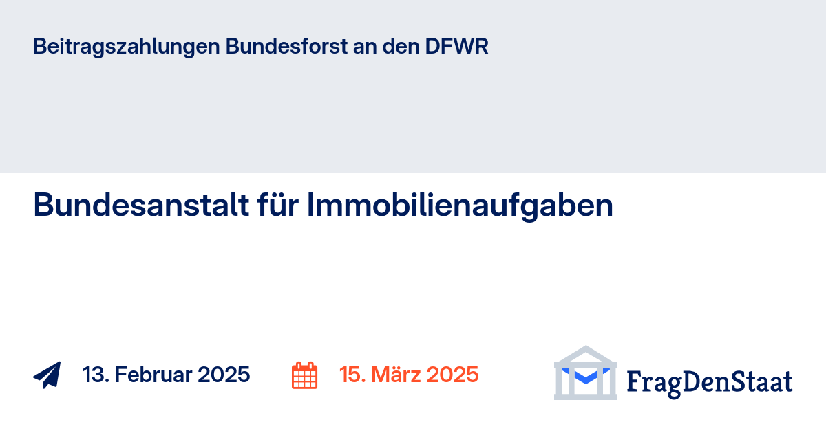 Beitragszahlungen Bundesforst an den DFWR - FragDenStaat