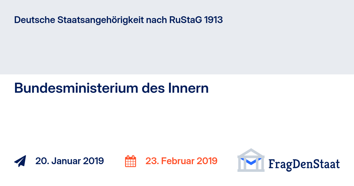 Deutsche Staatsangehörigkeit nach RuStaG 1913 - FragDenStaat