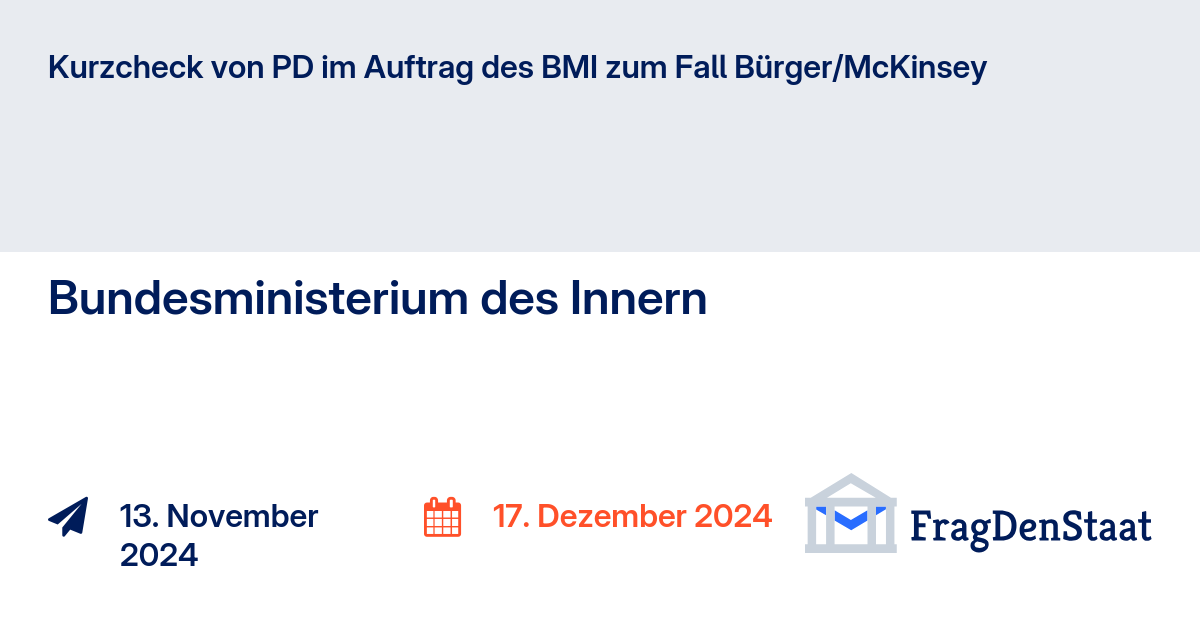 Kurzcheck von PD im Auftrag des BMI zum Fall Bürger/McKinsey - FragDenStaat