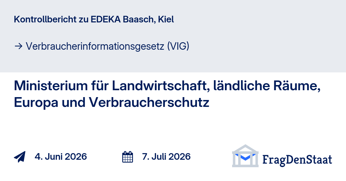 Kontrollbericht zu EDEKA Baasch, Kiel - FragDenStaat