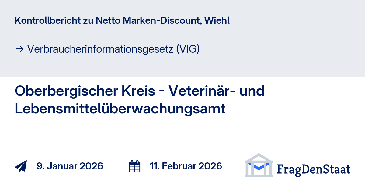 Kontrollbericht zu Netto Marken-Discount, Wiehl - FragDenStaat