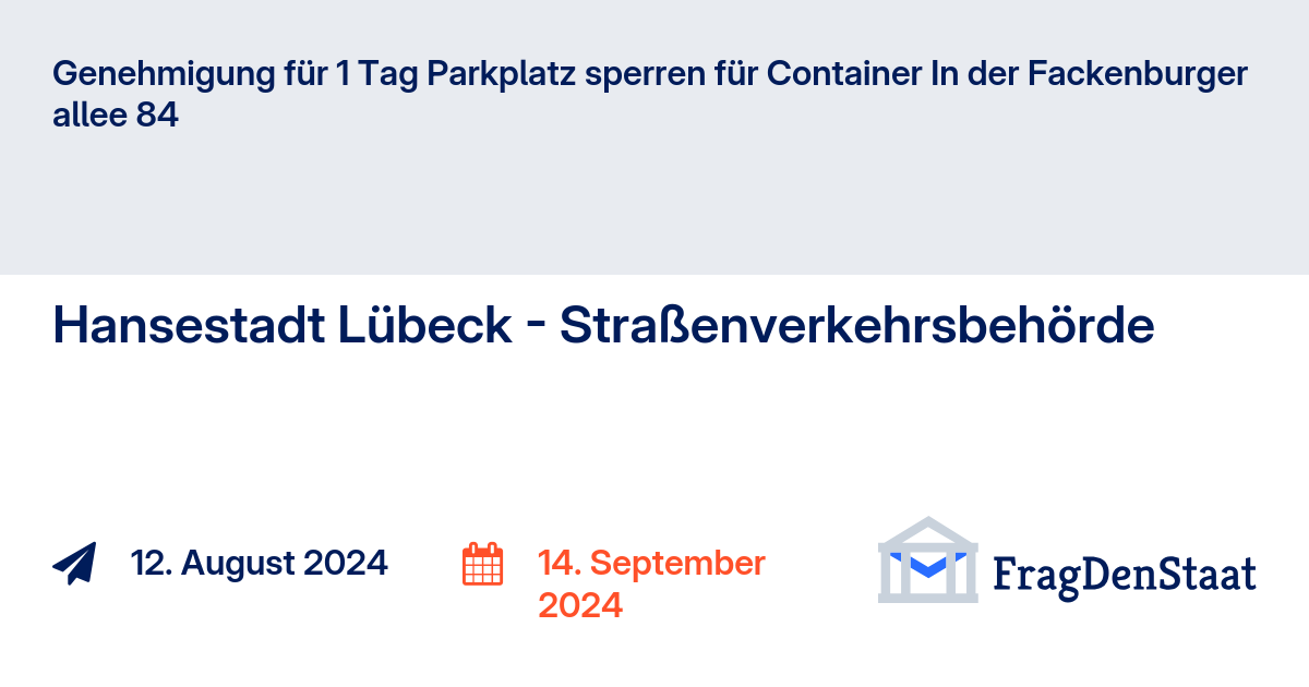 Genehmigung für 1 Tag Parkplatz sperren für Container In der ...