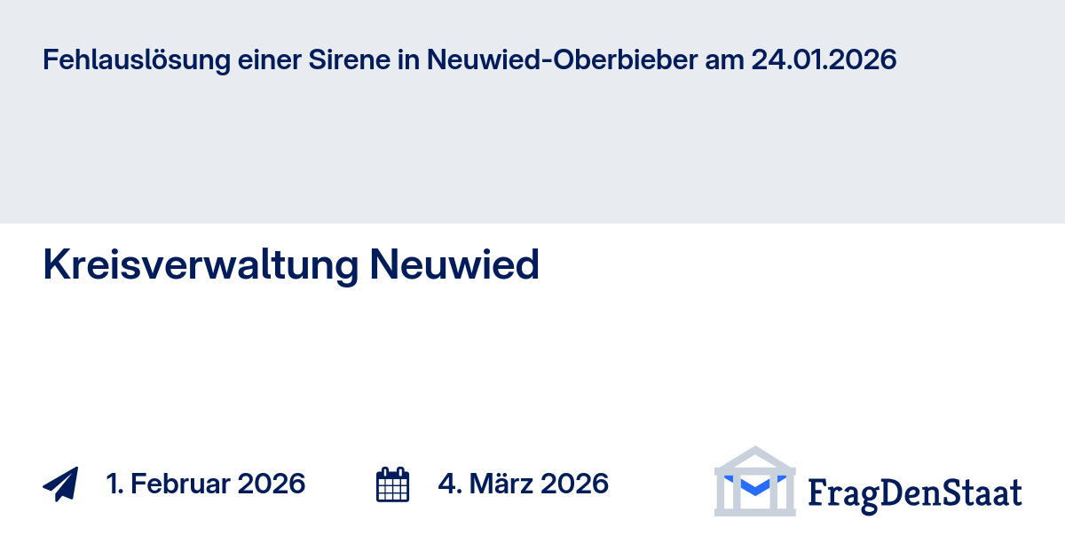 Fehlauslösung einer Sirene in Neuwied-Oberbieber am 24.01.2026 ...