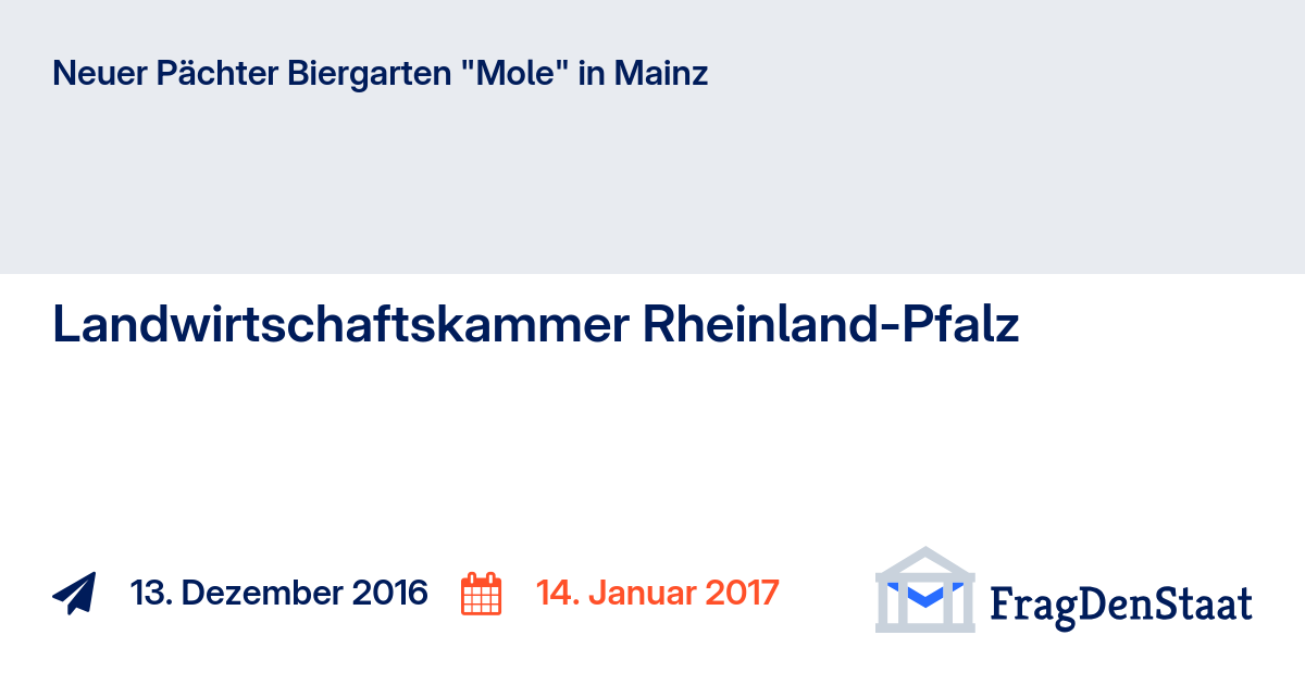 Neuer Pächter Biergarten "Mole" in Mainz - FragDenStaat