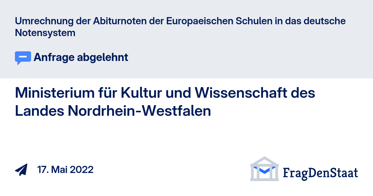 Umrechnung der Abiturnoten der Europaeischen Schulen in das deutsche ...